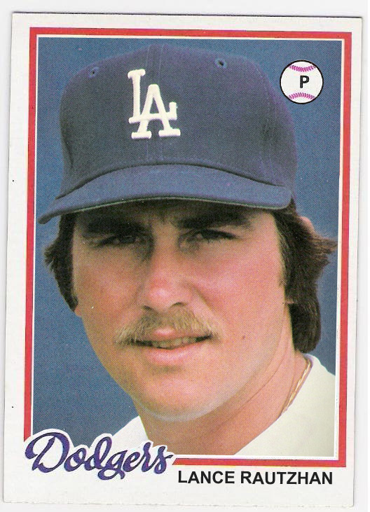 Lance Rautzhan, 1952-2016 – Dodger Thoughts